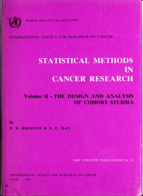 Statistical Methods in Cancer Research Vol. 2 N. E., Breslow, N ...